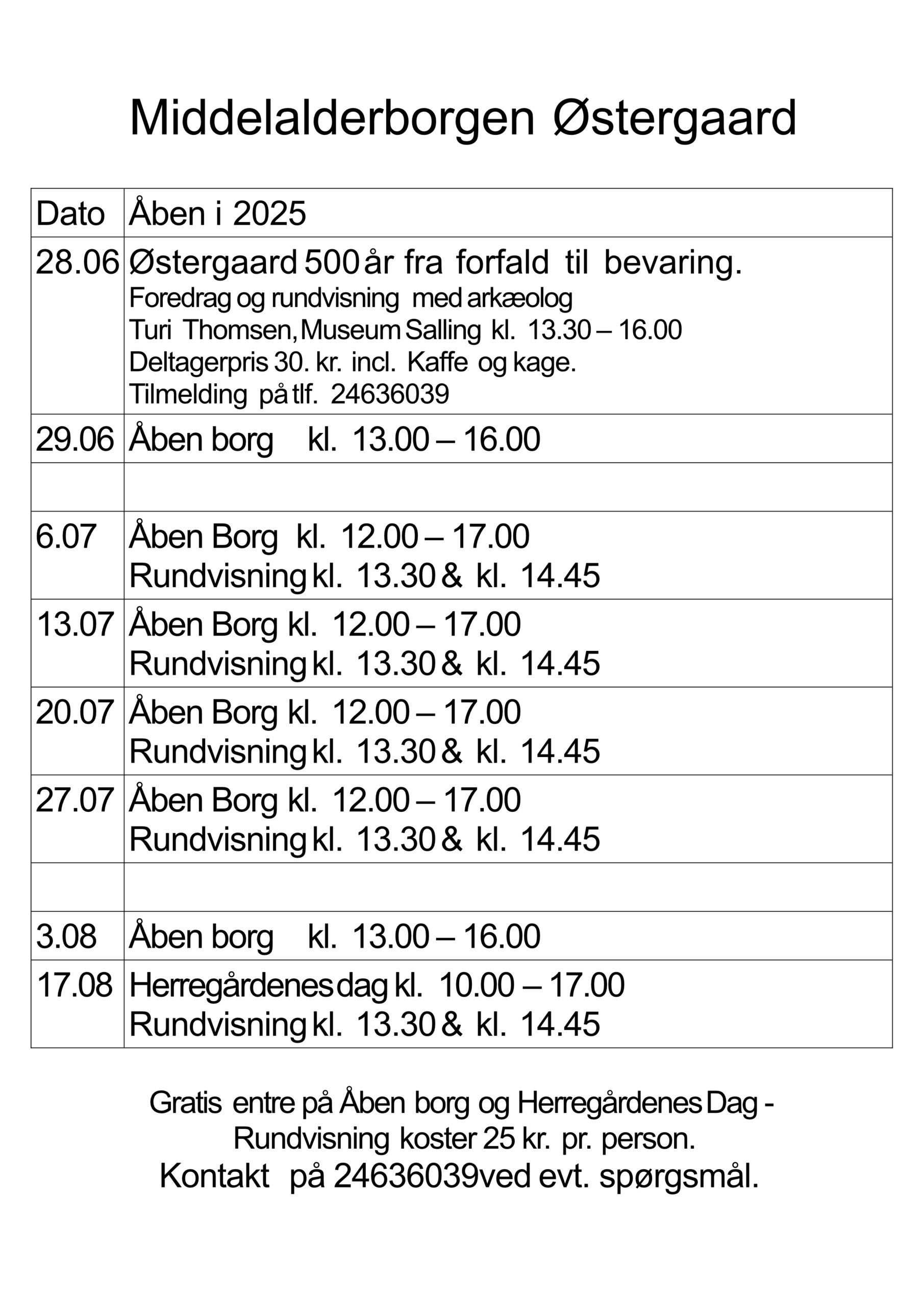 Middelalderborgen Østergaard | Støtteforeningens hjemmeside